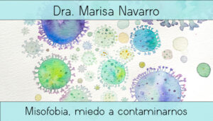 Misofobia | Significado, síntomas y tratamiento