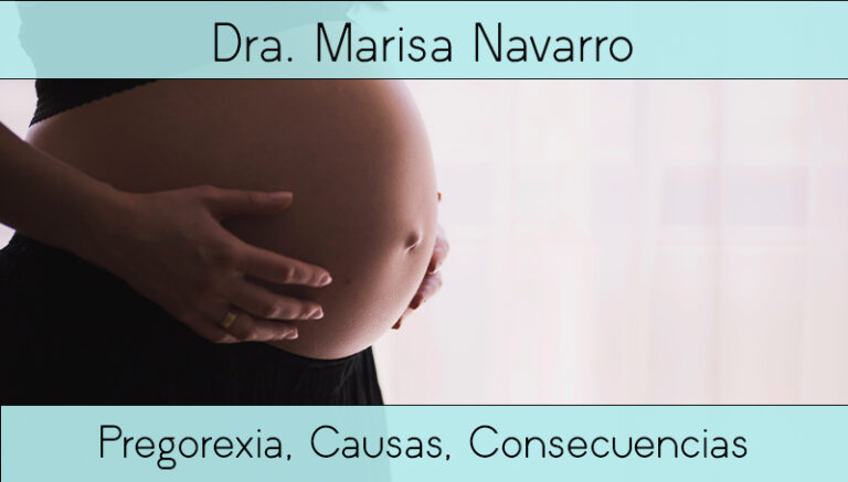 La pregorexia | Causas y Consecuencias